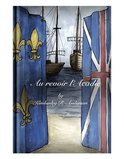 Au revoir l’Acadie - Wayside Publishing