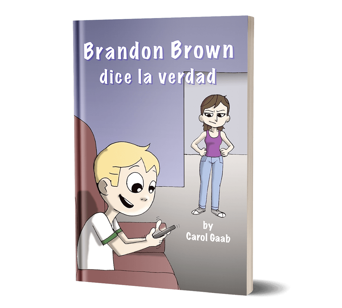 Brandon Brown dice la verdad - Wayside Publishing