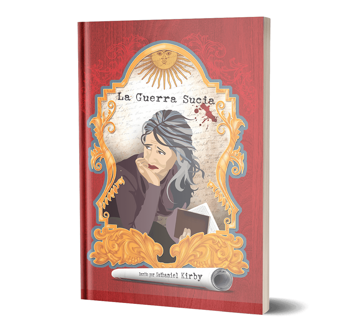 La Guerra Sucia - Wayside Publishing