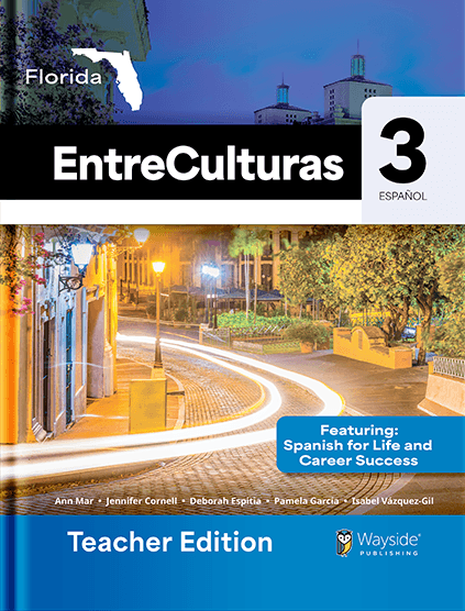 EntreCulturas 3 FL ©2026 - Wayside Publishing